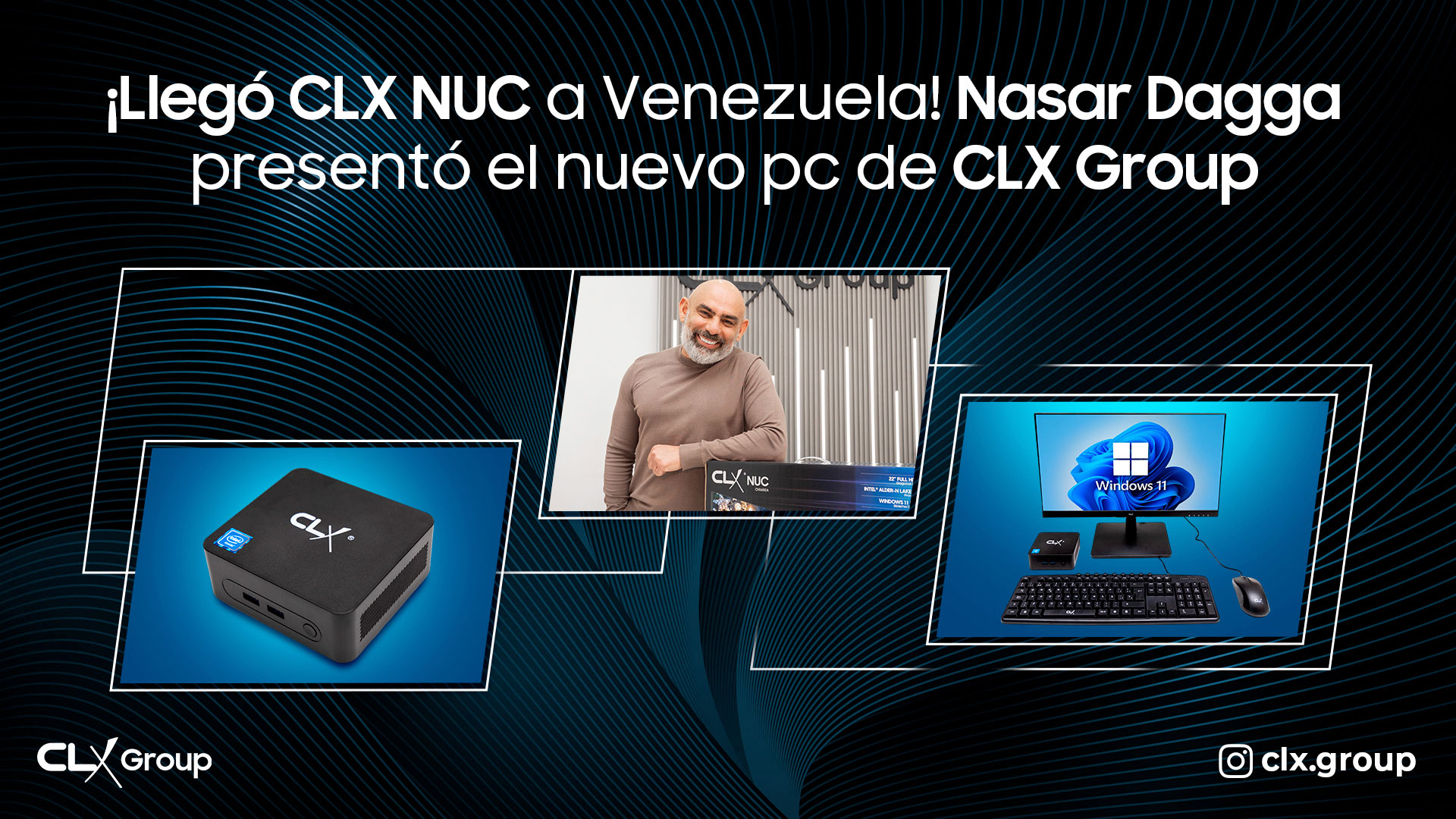 Nasar Dagga presentó el nuevo pc CLX NUC en Venezuela